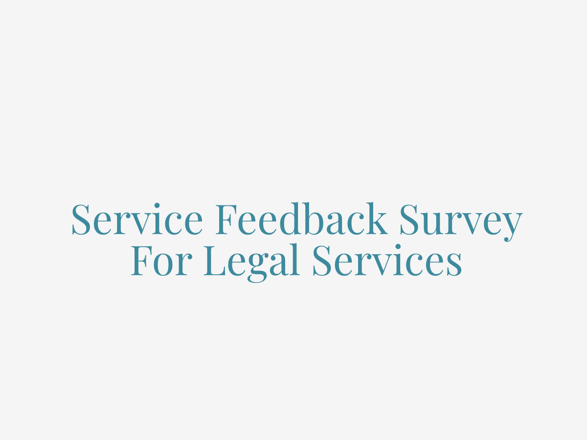 Service Feedback Survey For Legal Services | free involve.me template